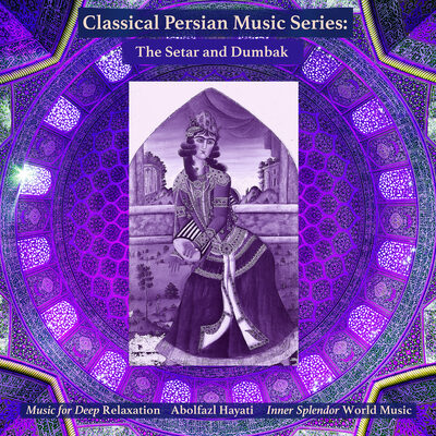 Dastgah Homayoun Song|Music for Deep Relaxation|Classical Persian Music ...