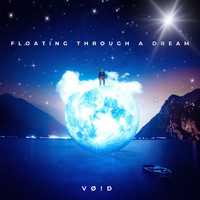 Floating Through a Dream Song Download: Play & Listen Floating Through ...