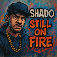 Still on Fire Song Download: Play & Listen Still on Fire all MP3 Song ...