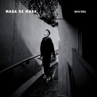 Masa Ke Masa Song Download: Play & Listen Masa Ke Masa Indonesian MP3 ...