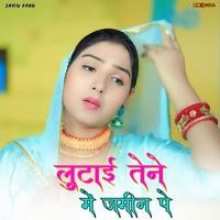 Lutai Tene Me Jameen Pe Song Download: Play & Listen Lutai Tene Me ...