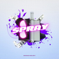 Spray Song Download: Play & Listen Spray all MP3 Song by Bounce Melody ...