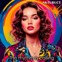 The Rhythm Is Calling Song Download: Play & Listen The Rhythm Is ...