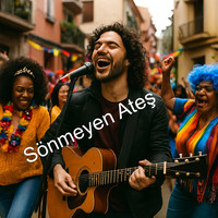 Sönmeyen Ateş Song Download: Play & Listen Sönmeyen Ateş Turkish MP3 ...