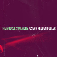 The Muscle's Memory Songs Download: Play & Listen The Muscle's Memory ...
