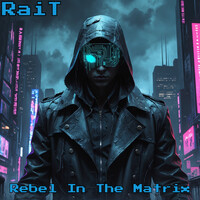Rebel in the Matrix Songs Download: Play & Listen Rebel in the Matrix ...