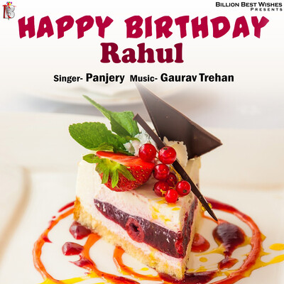 Happy Birthday Rahul MP3 Song Download by Panjery (Happy Birthday Rahul ...