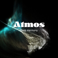 Atmos Song Download: Play & Listen Atmos all MP3 Song by Deep Harmony ...