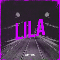 Lila Songs Download: Play & Listen Lila Spanish MP3 Song by AndyTronz ...