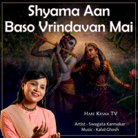Shyama Aan Baso Vrindavan Mai Song Download: Play & Listen Shyama Aan Baso Vrindavan Mai all MP3 ...