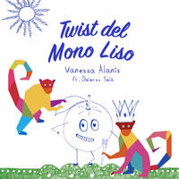 Twist del Mono Liso Song Download: Play & Listen Twist del Mono Liso ...
