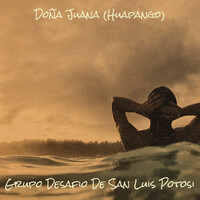 Doña Juana (Huapango) Song Download: Play & Listen Doña Juana (Huapango ...
