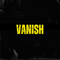 Vanish Song Download: Play & Listen Vanish all MP3 Song by DJ Broski @Gaana