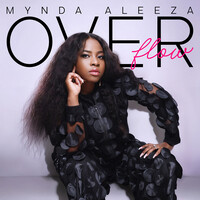 Overflow Song Download: Play & Listen Overflow all MP3 Song by Mynda ...