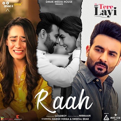 Raah (ਰਾਹ) Song|Gold Boy|Raah (From "Tere Layi")| Listen to new songs ...