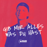 Gib mir alles was du hast Song Download: Play & Listen Gib mir alles ...
