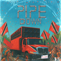 Pipe Down Song Download: Play & Listen Pipe Down all MP3 Song by Jah ...