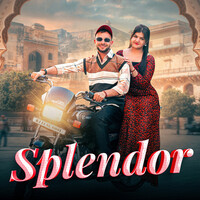 Splendor Song Download: Play & Listen Splendor Haryanvi MP3 Song by Ful ...