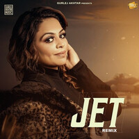 Jet (Remix) Song Download: Play & Listen Jet (Remix) Punjabi MP3 Song ...