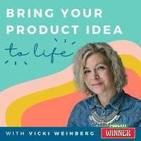 What is Bring your Product Ideas to Life? Song|Vicki Weinberg|Bring ...
