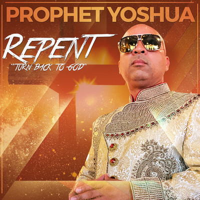 Repent “Turn Back to God” MP3 Song Download by Prophet Yoshua (Repent ...