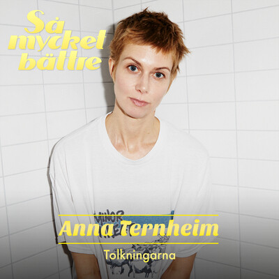 Älska mig blint Song|Anna Ternheim|Så mycket bättre 2022 – Tolkningarna| Listen to new songs and ...
