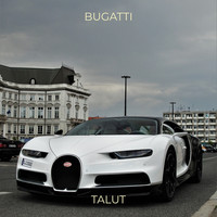 Bugatti Song Download: Play & Listen Bugatti Turkish MP3 Song by Talut ...