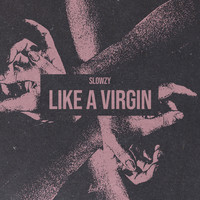 Like a Virgin Song Download: Play & Listen Like a Virgin all MP3 Song ...