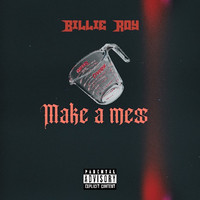 Make a Mess Song Download: Play & Listen Make a Mess all MP3 Song by ...