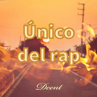 Único Del Rap Song Download: Play & Listen Único Del Rap Spanish MP3 ...