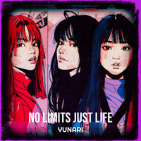 No Limits Just Life Songs Download: Play & Listen No Limits Just Life all MP3 Song by YUNARI @Gaana