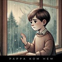 Pappa Kom hem (Remix) Song Download: Play & Listen Pappa Kom hem (Remix ...