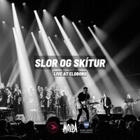 Slor og skítur (Live at Eldborg) Song Download: Play & Listen Slor og ...