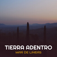 Tierra Adentro Song Download: Play & Listen Tierra Adentro all MP3 Song ...