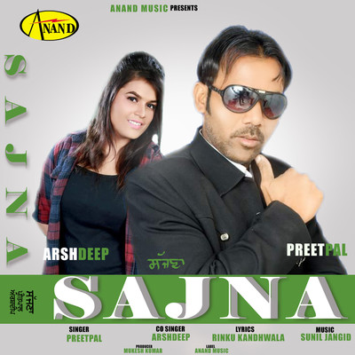 Sajna MP3 Song Download by Preet Pal (Sajna)| Listen Sajna Punjabi Song ...