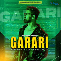Garari Song Download: Play & Listen Garari Punjabi MP3 Song by Arjit ...