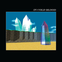 In Cold Blood Song Download: Play & Listen In Cold Blood all MP3 Song ...