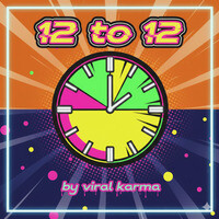 12 to 12 Songs Download: Play & Listen 12 to 12 all MP3 Song by Viral ...