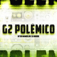 G2 Polêmico Song Download: Play & Listen G2 Polêmico Portuguese MP3 ...