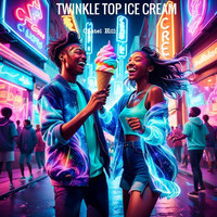 Twinkle Top Ice Cream Song Download: Play & Listen Twinkle Top Ice ...