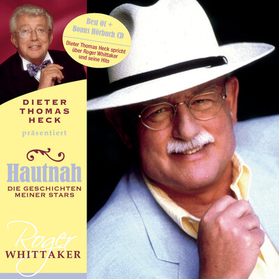 Wenn es dich noch gibt MP3 Song Download by Roger Whittaker (Hautnah ...