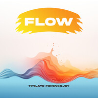 Flow Songs Download: Play & Listen Flow all MP3 Song by Titilayo ...