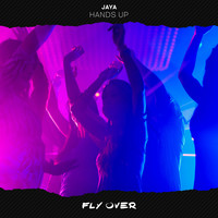 Hands Up Song Download: Play & Listen Hands Up all MP3 Song by Jaya @Gaana