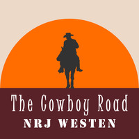 The Cowboy Road Song Download: Play & Listen The Cowboy Road all MP3 ...