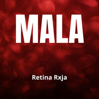 Mala Song Download: Play & Listen Mala Spanish MP3 Song by Retina Rxja ...