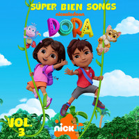 DORA Súper Bien Songs (Vol. 3) Songs Download: Play & Listen DORA Súper ...