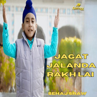 Jagat Jalanda Rakh Lai Song Download: Play & Listen Jagat Jalanda Rakh ...