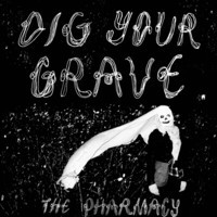 Dig Your Grave Songs Download: Play & Listen Dig Your Grave all MP3 ...