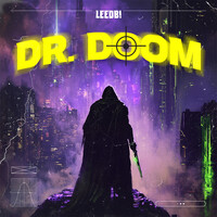 Dr. Doom Song Download: Play & Listen Dr. Doom all MP3 Song by LEEDB ...