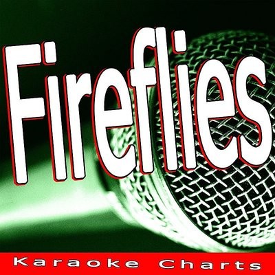 Fireflies Song|Karaoke Charts|Fireflies (Originally Performed By Owl ...